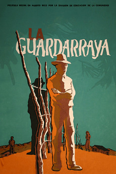 ‎La guardarraya (1964) directed by Marcos Betancourt • Film + cast ...