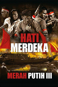 ‎Red And White 3: Hearts Of Freedom (2011) directed by Yadi Sugandi ...