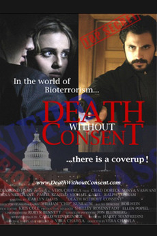 ‎Death Without Consent (2007) directed by Vera Chawla • Film + cast ...
