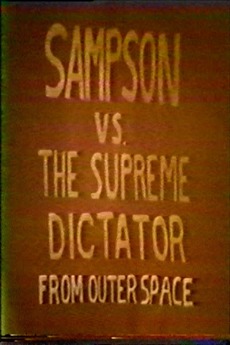 ‎Sampson vs The Supreme Dictator From Outer Space (1986) directed by ...