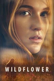 ‎Wildflower (2016) directed by Nicholas DiBella • Reviews, film + cast ...
