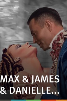 ‎Max & James & Danielle (2015) directed by Mark Rappaport • Reviews ...