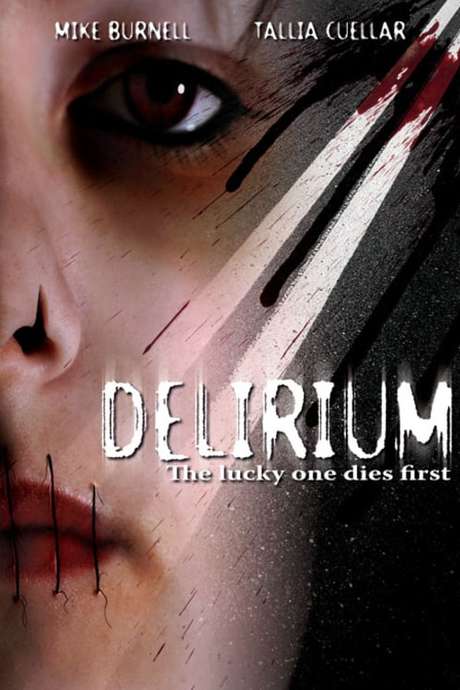 ‎Delirium (2005) directed by Mark Allen • Reviews, film + cast • Letterboxd
