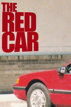 ‎Red Car (2013) directed by Steven Wilsey • Film + cast • Letterboxd
