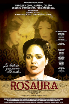 ‎Rosaura (2014) directed by Gilo Rivera • Film + cast • Letterboxd