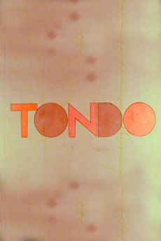 ‎Tondo (1973) directed by Al Jarnow • Reviews, film + cast • Letterboxd