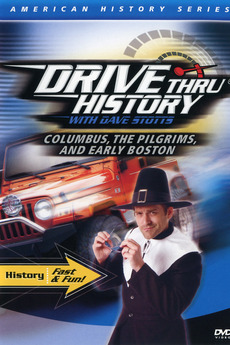 ‎Drive Thru History - Columbus, The Pilgrims, and Early Boston (2008 ...