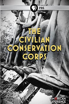 ‎The Civilian Conservation Corps (2009) directed by Robert Stone ...
