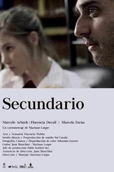 ‎Secundario (2010) directed by Mariano Luque • Reviews, film + cast ...