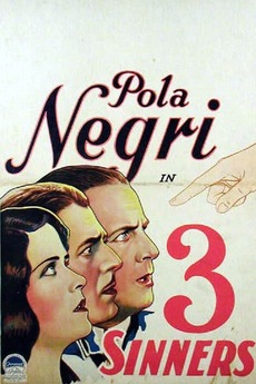 ‎Three Sinners (1928) directed by Rowland V. Lee • Reviews, film + cast • Letterboxd