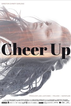 ‎Cheer Up (2016) directed by Christy Garland • Reviews, film + cast ...