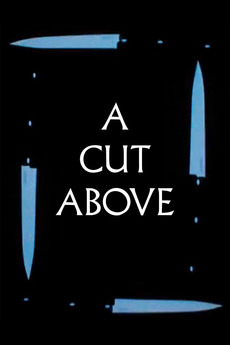 ‎A cut above (2006) directed by Kevin Oeser • Film + cast • Letterboxd
