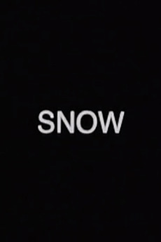 ‎Snow (1971) directed by Robert Huot • Reviews, film + cast • Letterboxd