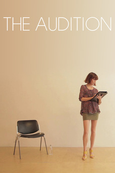 ‎The Audition (2012) directed by Celia Rowlson-Hall • Reviews, film ...
