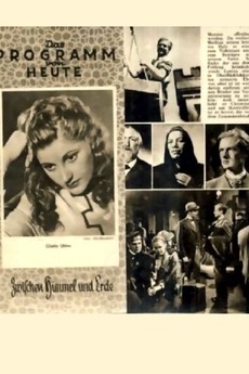 ‎Zwischen Himmel und Erde (1942) directed by Harald Braun • Film + cast ...