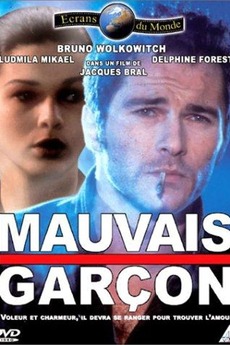‎Mauvais garçon (1993) directed by Jacques Bral • Film + cast • Letterboxd
