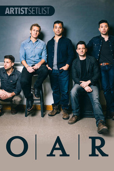 ‎Artist Setlist - O.A.R. (2014) • Film + cast • Letterboxd
