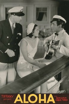 ‎Aloha (1931) directed by Albert S. Rogell • Film + cast • Letterboxd