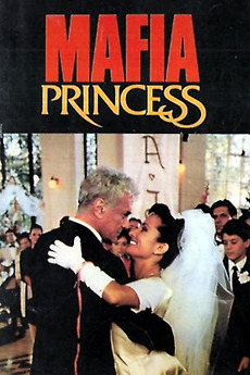 ‎Mafia Princess (1986) directed by Robert L. Collins • Reviews, film ...