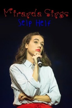 ‎Miranda Sings: Selp Helf (2015) directed by Jaime Eliezer Karas ...