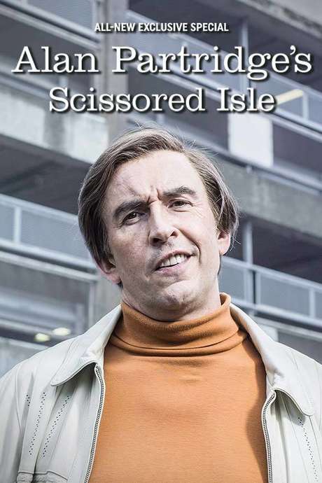 ‎Alan Partridge's Scissored Isle (2016) directed by Neil Gibbons, Rob ...