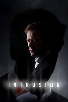 ‎Intrusion (2015) directed by Xavier Palud • Film + cast • Letterboxd