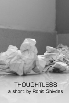 ‎Thoughtless (2016) directed by Rohit Shivdas • Reviews, film + cast ...