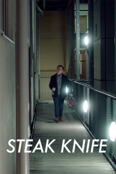 ‎Steak Knife (2014) directed by Ben Gutteridge • Film + cast • Letterboxd