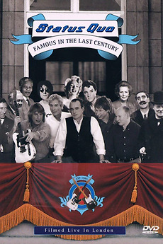 ‎Status Quo - Famous In the Last Century (2008) • Film + cast • Letterboxd