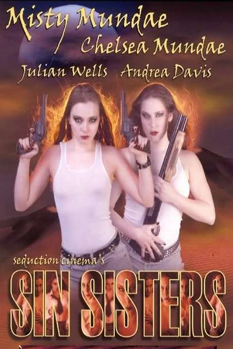 ‎Sin Sisters (2003) directed by Tony Marsiglia • Reviews, film + cast • Letterboxd