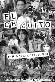 ‎El Chiguito (2016) • Film + cast • Letterboxd