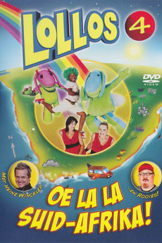 ‎Lollos 4: Oe La La Suid-Afrika! (2012) • Film + cast • Letterboxd