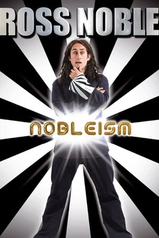 ‎Ross Noble: Nobleism (2009) directed by Cal Barton • Reviews, film ...