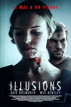 ‎Illusions (2015) directed by Nicholas Naylor • Reviews, film + cast ...