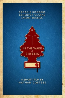 ‎In the Wake of Sirens (2012) directed by Nathan Coetzee • Film + cast ...