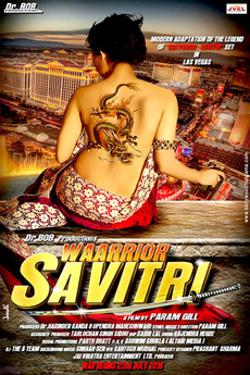 ‎Warrior Savitri (2016) directed by Param Gill • Reviews, film + cast • Letterboxd