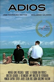‎Adiós (2015) directed by Gerardo Betancourt • Film + cast • Letterboxd