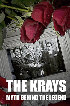 ‎The Krays: The Myth Behind the Legend (2015) directed by Chris ...