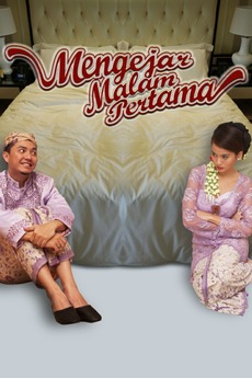 ‎Mengejar Malam Pertama (2014) directed by Chiska Doppert • Reviews ...