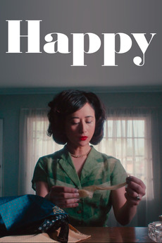 ‎Happy (2016) directed by Maegan Houang • Reviews, film + cast • Letterboxd
