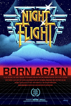‎Night Flight: Born Again (2008) directed by Stuart Samuels • Reviews ...