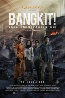 ‎Bangkit! (2016) directed by Rako Prijanto • Reviews, film + cast ...