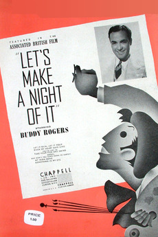 ‎Let's Make a Night of It (1937) directed by Graham Cutts • Reviews ...