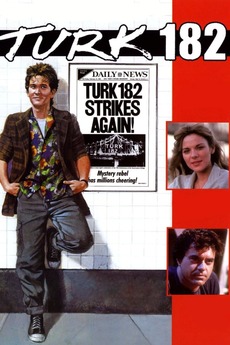 ‎Turk 182! (1985) directed by Bob Clark • Reviews, film + cast • Letterboxd