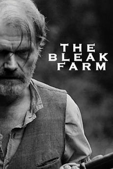 ‎The Bleak Farm (2015) directed by Christian Zipfel • Reviews, film ...