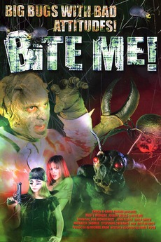 ‎Bite Me! (2004) directed by Brett Piper • Reviews, film + cast • Letterboxd