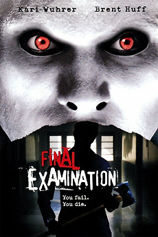 ‎Final Examination (2003) directed by Fred Olen Ray • Reviews, film ...