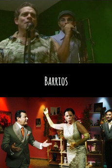 ‎Barrios (2004) directed by Arí Maniel Cruz, Julio César Torres ...
