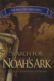 ‎The Search for Noah's Ark (2009) directed by Bob Cornuke • Film + cast ...