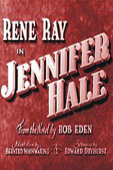 ‎Jennifer Hale (1937) directed by Bernerd Mainwaring • Reviews, film ...